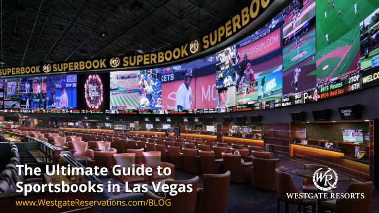 The Ultimate Guide to Sportsbooks in Las Vegas