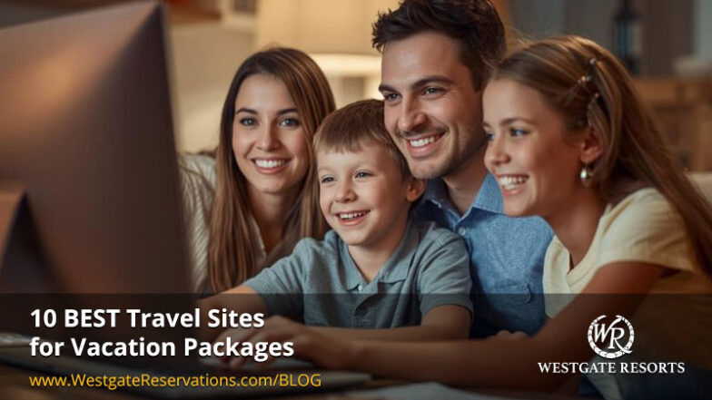 10 BEST Travel Sites for Vacation Packages [2026]